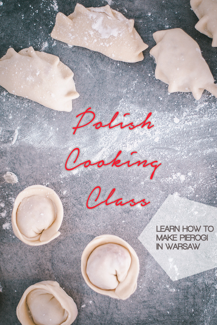 How to Polish Your Cooking? Try this amazing cooking class in Warsaw!